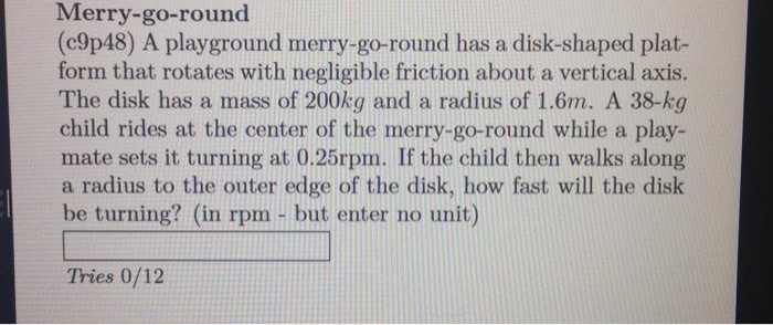 Solved A playground merry-go-round has a disk-shaped | Chegg.com