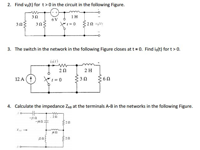 Solved Find v_0(t) for t > 0 in the circuit in the following | Chegg.com