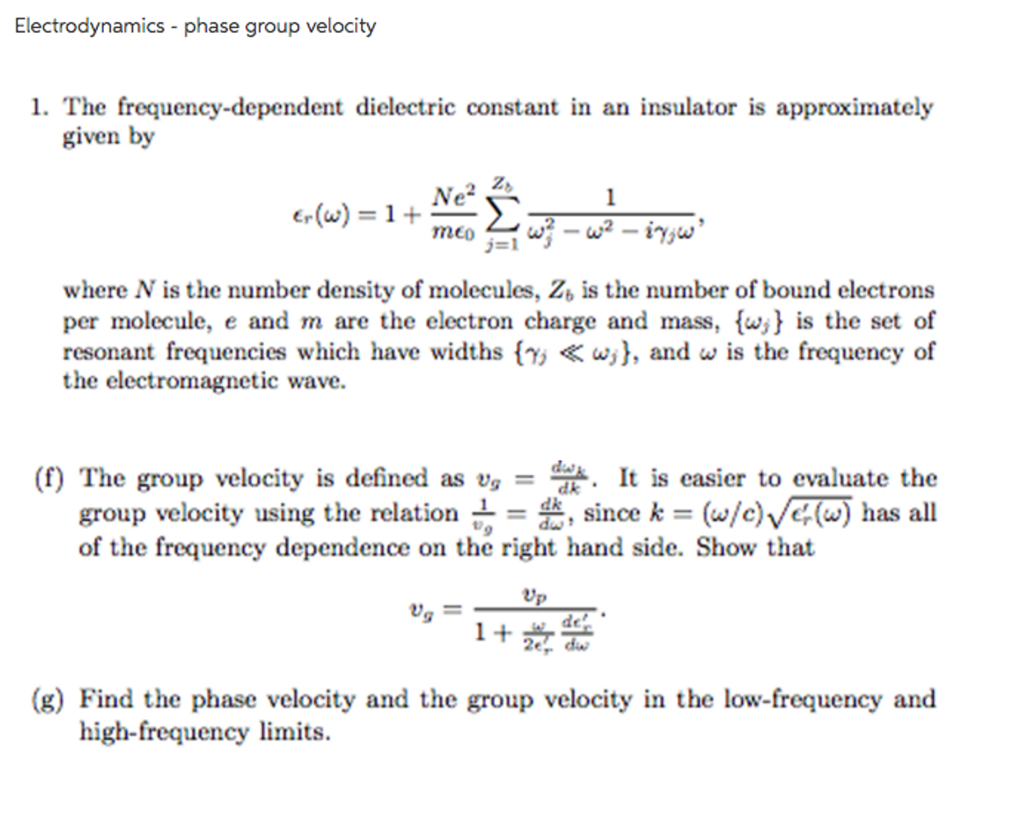 Solved The frequency-dependent dielectric constant in an | Chegg.com