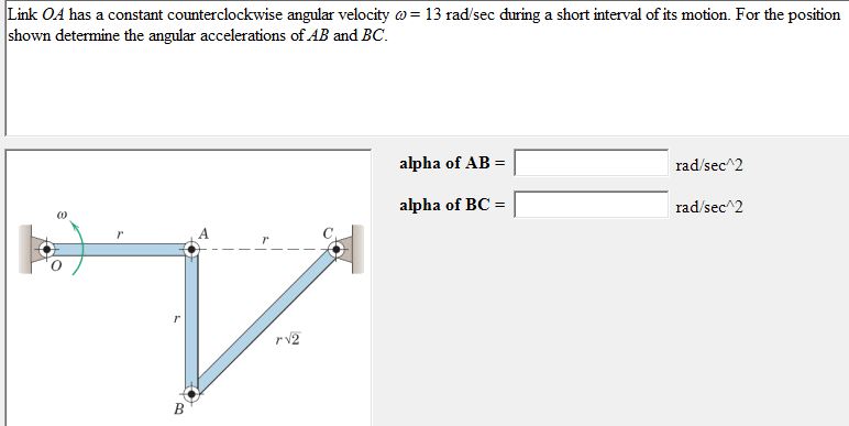Solved Link Oa Has A Constant Counterclockwise Angular 