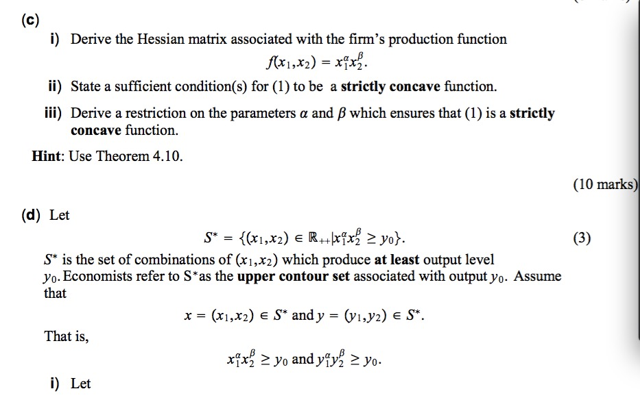 Solved Consider a firm which produces a good, y, using two | Chegg.com