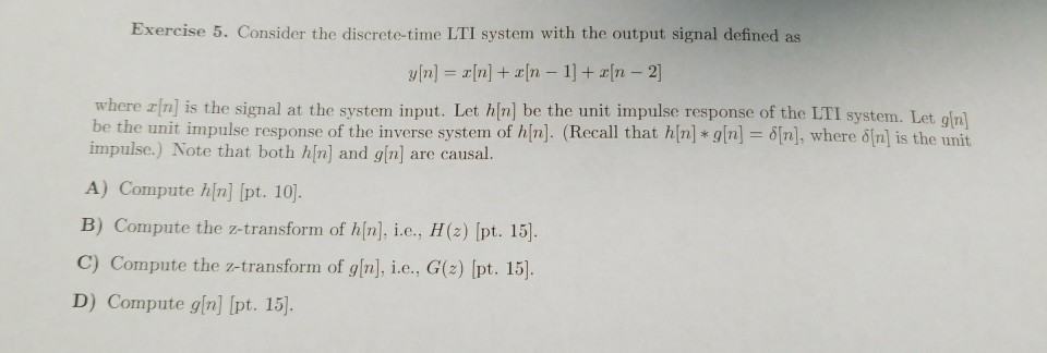 Solved Exercise 5. Consider the discrete-time LTI system | Chegg.com