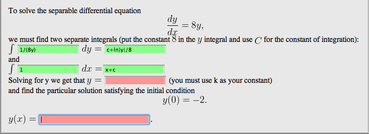 Solved To solve the separable differential equation dy / dx | Chegg.com