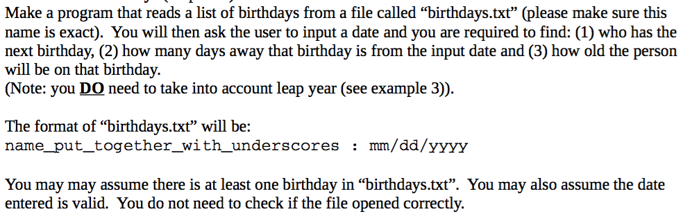 Solved Make a program that reads a list of birthdays from a | Chegg.com