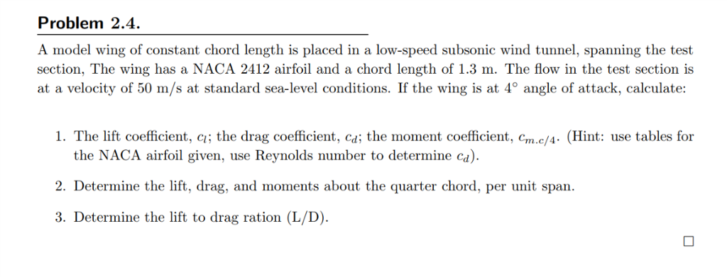 Solved Problem 2.4 A model wing of constant chord length is | Chegg.com