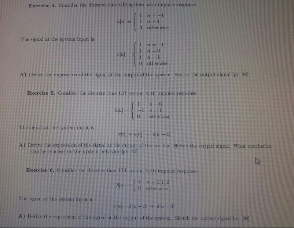 Solved Exercise 1. Consider the discrete-time LTI system | Chegg.com