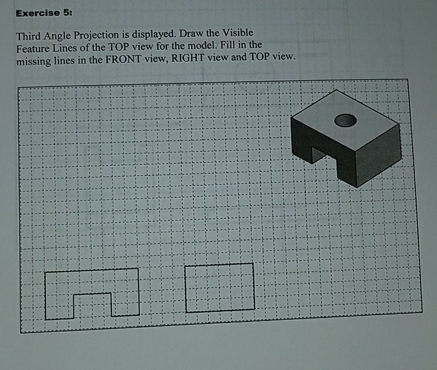 Solved Third Angle Projection is displayed. Draw the Visible | Chegg.com