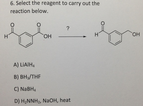 Solved 6. Select the reagent to carry out the reaction | Chegg.com