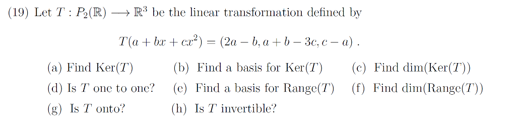 Solved Let T: P_2(R) rightarrow R^3 be the linear | Chegg.com