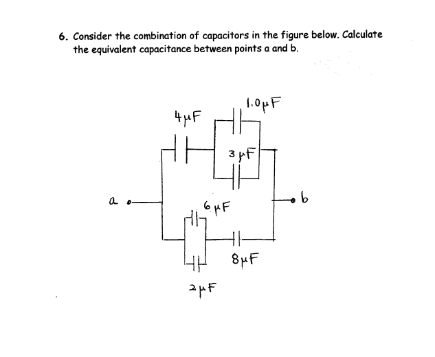 Solved 6. Consider the combination of capacitors in the | Chegg.com