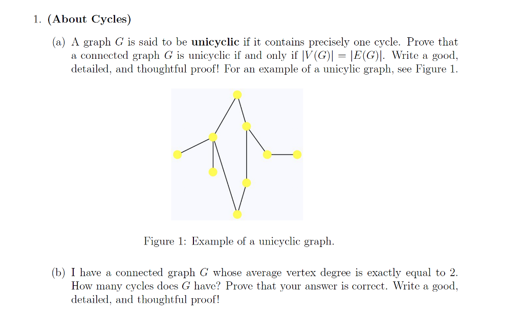 Solved 1. (About Cycles) (a) A graph G is said to be | Chegg.com