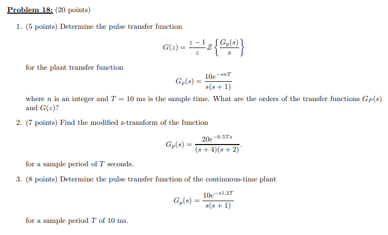 Problem 18: (20 points) 1. (5 points) Determine the | Chegg.com