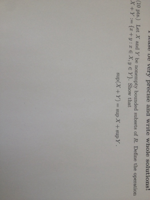 Solved Let X and Y be nonempty bounded subsets of R. Define | Chegg.com