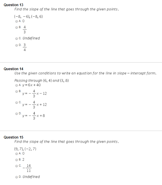 Solved Question 13 Find the slope of the line that goes | Chegg.com