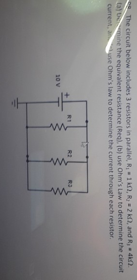 Solved e circuit below includes 3 resistors in parallel, R1 | Chegg.com