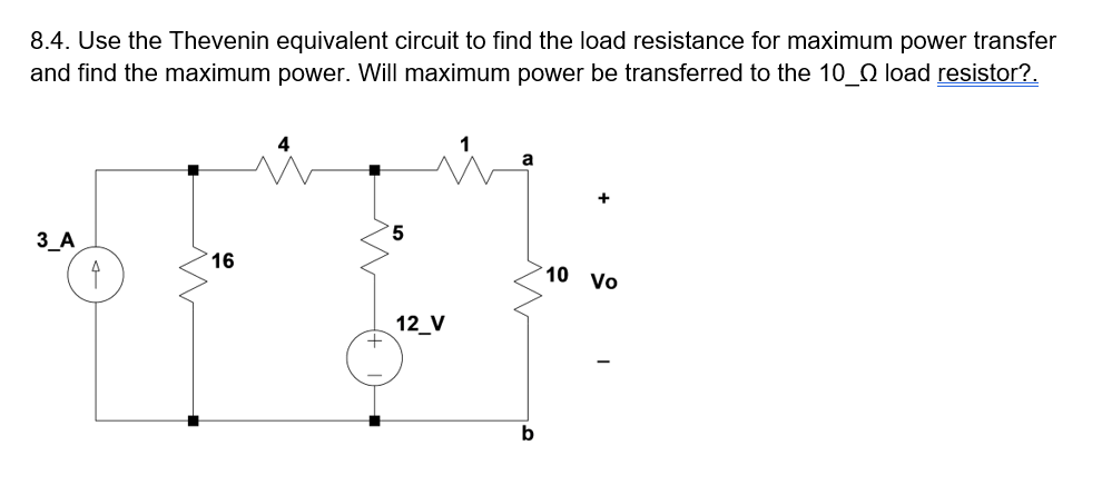 Solved 8.4. Use the Thevenin equivalent circuit to find the | Chegg.com
