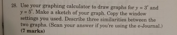 Solved 28. Use your graphing calculator to draw graphs for y | Chegg.com