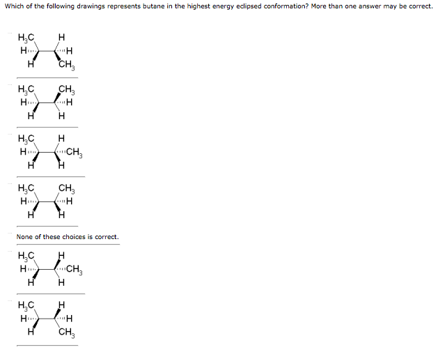 Solved Which of the following drawings represents butane in | Chegg.com