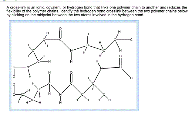 Solved A cross-link is an ionic, covalent, or hydrogen bond | Chegg.com