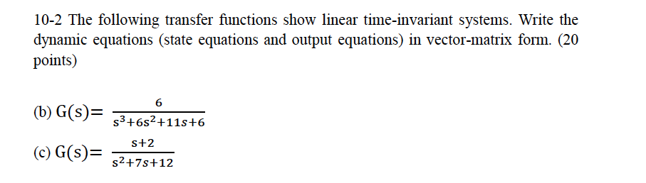 Solved The following transfer functions show linear | Chegg.com