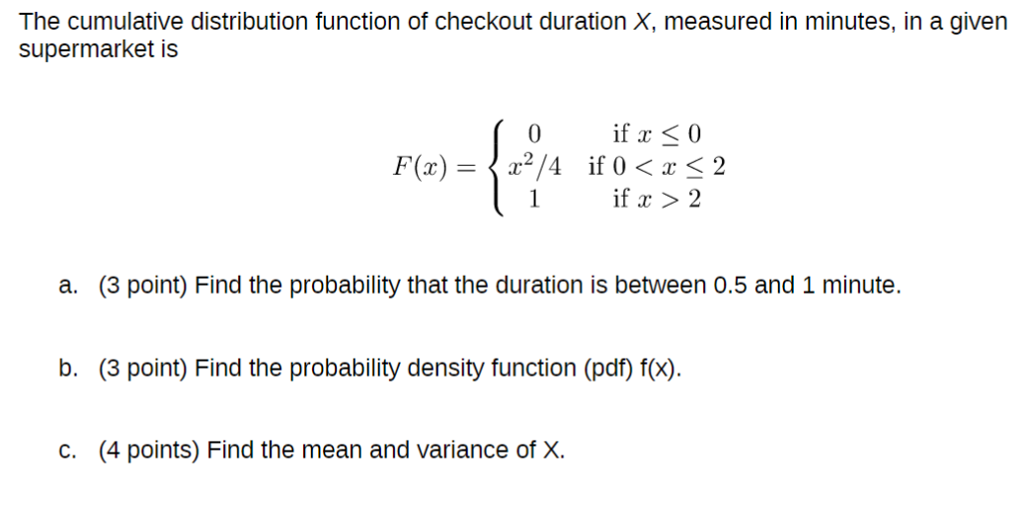 Solved The cumulative distribution function of checkout | Chegg.com