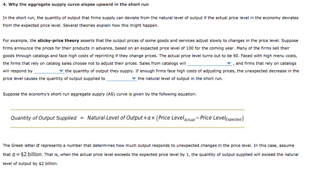 Solved 4. Why the aggregate supply curve slopes upward in | Chegg.com