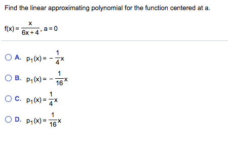 Solved Find the linear approximating polynomial for the | Chegg.com