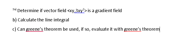 Solved Determine if vector field is a gradient field b) | Chegg.com