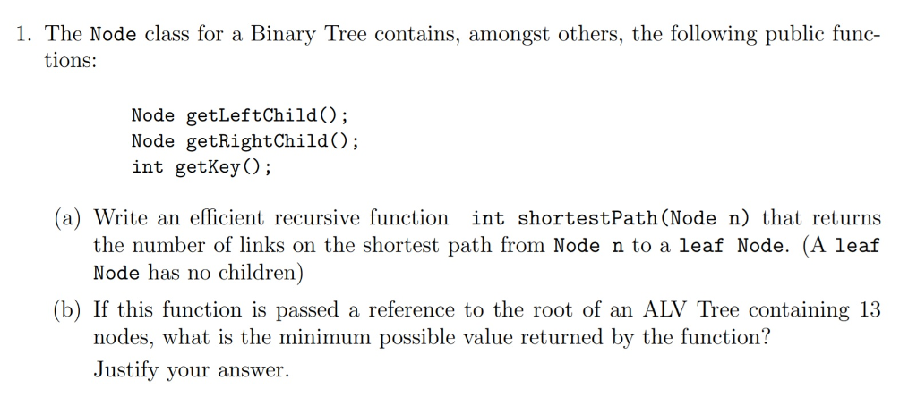 Solved 1. The Node class for a Binary Tree contains, amongst | Chegg.com