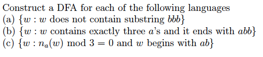 Solved Construct of the following of the following languages | Chegg.com
