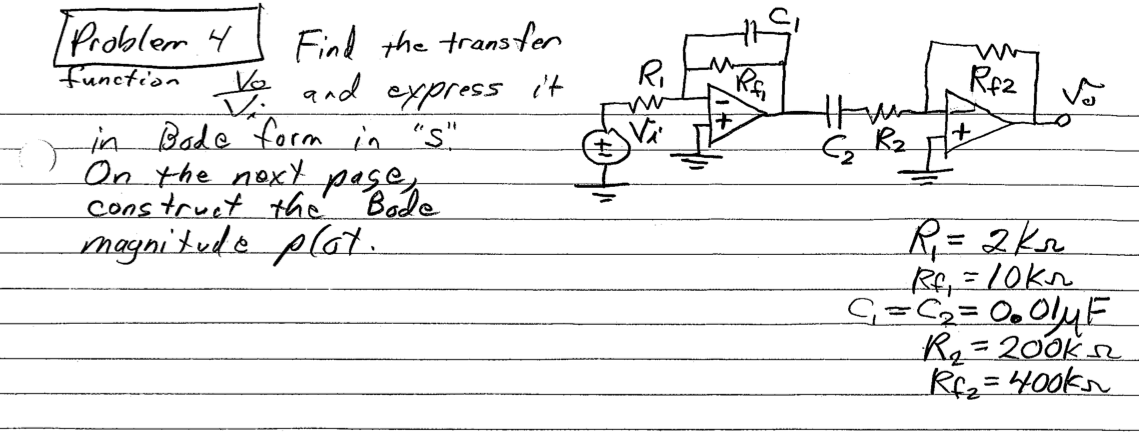Solved Find the transfer function v0/vi and express it in | Chegg.com