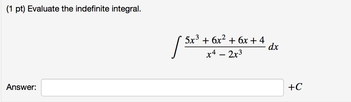 Solved Evaluate the indefinite integral. integral 5x^3 + | Chegg.com