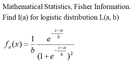 Solved Mathematical Statistics, Fisher Information Find I(a) | Chegg.com