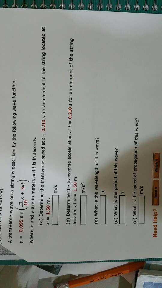 Solved A transverse wave on a string is described by the | Chegg.com