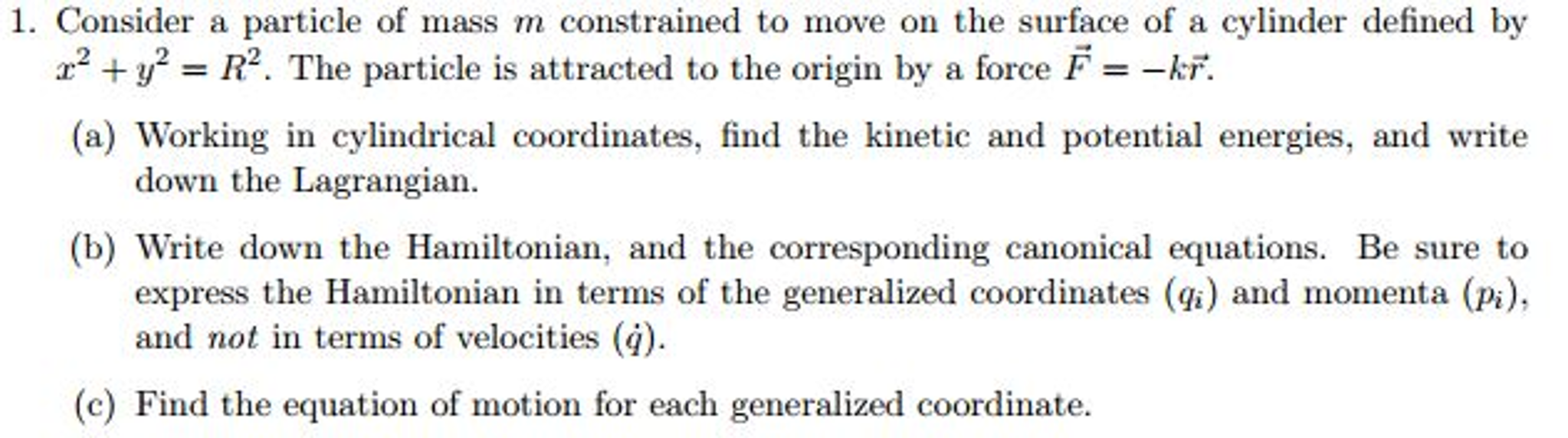 Solved Consider a particle of mass m constrained to move on | Chegg.com