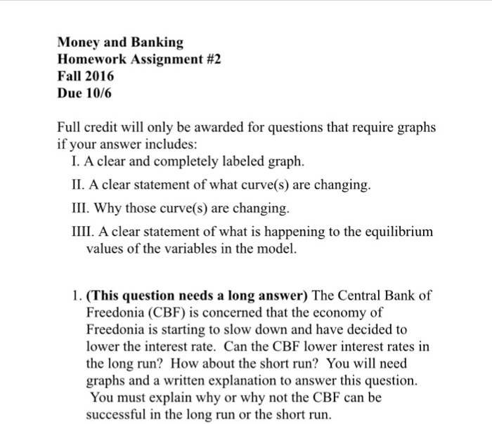 Solved Money and Banking Homework Assignment #2 Fall 2016 | Chegg.com
