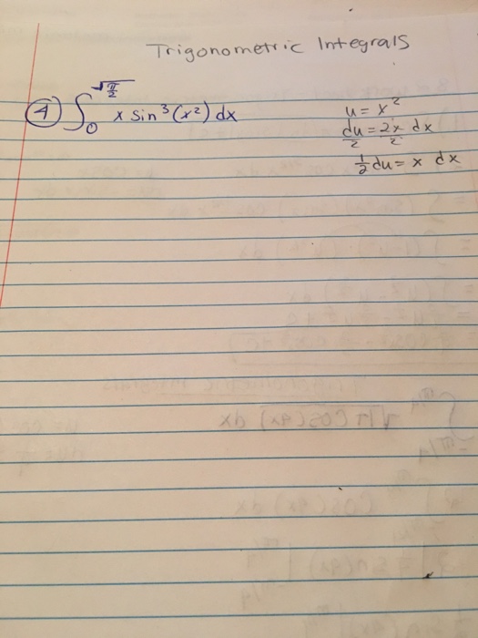 Solved Trigonometric Integrals integral_0^square root pi/2 | Chegg.com