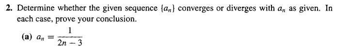 Solved Determine whether the given sequence (a_n) converges | Chegg.com