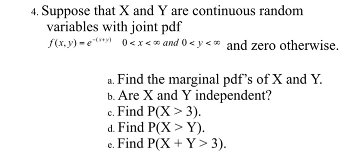 Solved 4. Suppose that X and Y are continuous random | Chegg.com
