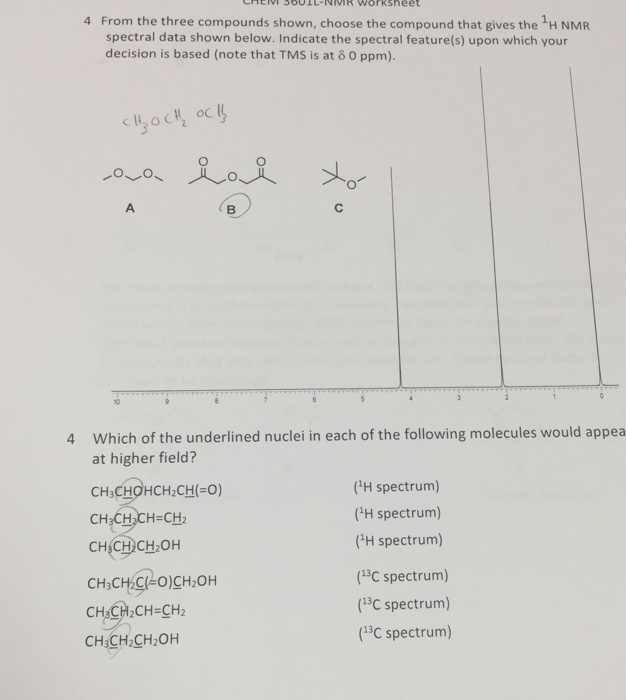 Solved From The Three Compounds Shown Choose The Compound
