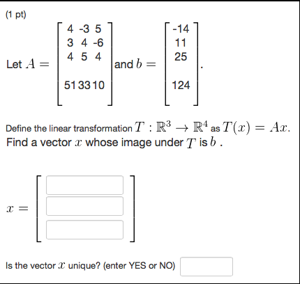 Solved Define the linear transformation T: R3 rightarrow R4 | Chegg.com