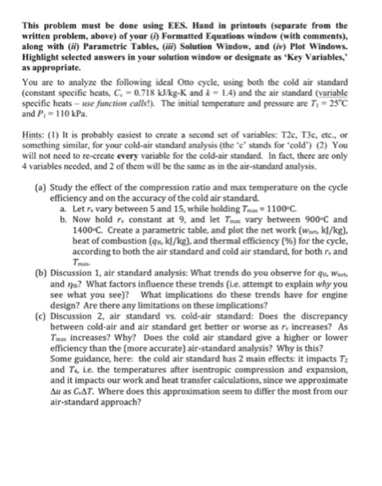 This problem must be done using EES. Hand in | Chegg.com