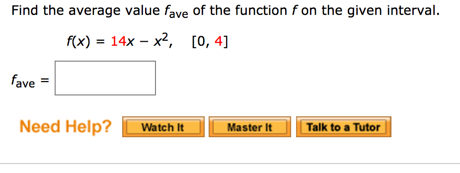 Solved Find the average value f_ave of the function f on the | Chegg.com Solved Find the average value f_ave of the function f on the | Chegg.com