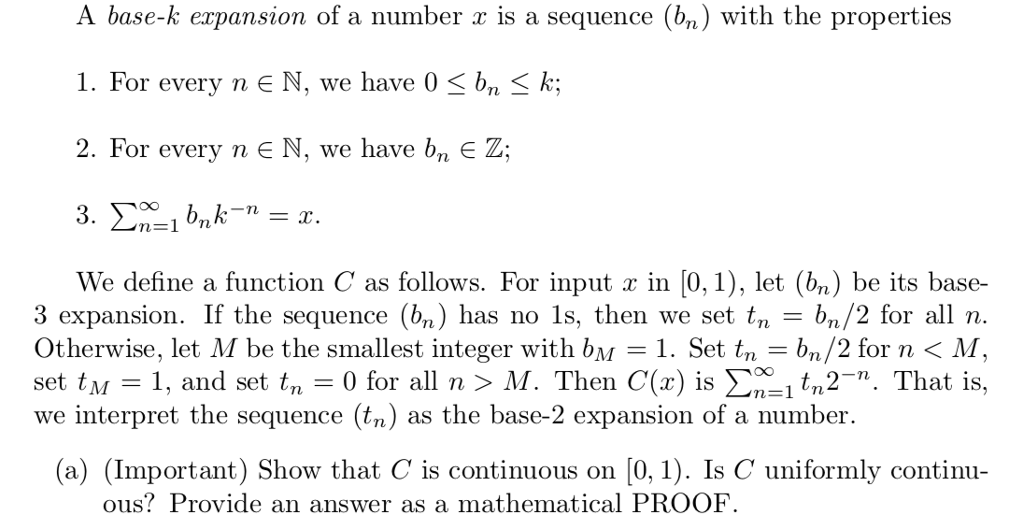 Solved A base-k expansion of a number x is a sequence (bn) | Chegg.com