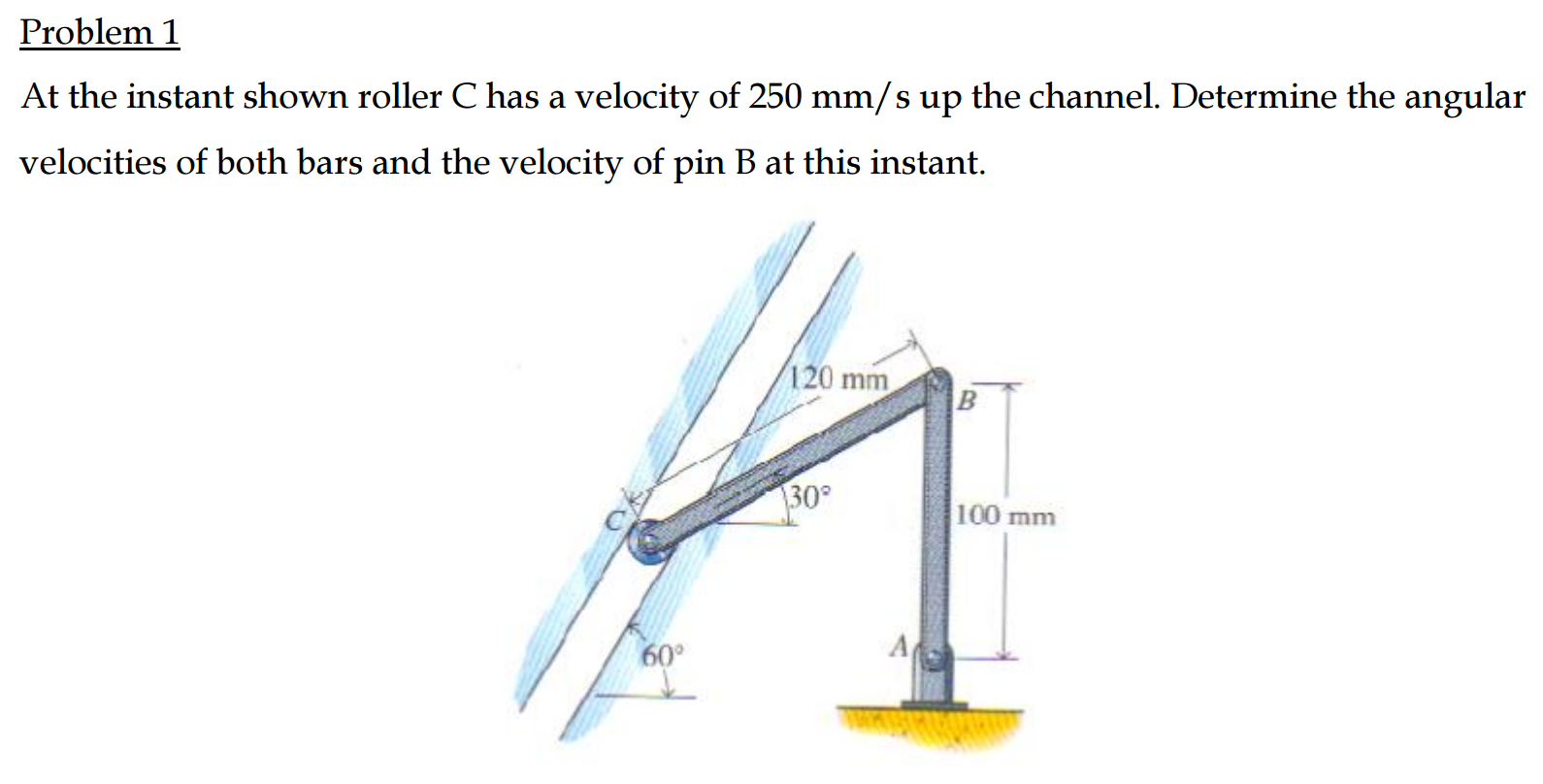 Solved At the instant shown roller C has a velocity of 250 | Chegg.com