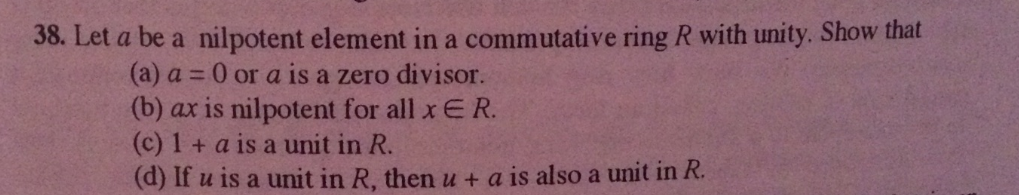 Solved Let a be a nilpotent element in a commutative ring R | Chegg.com