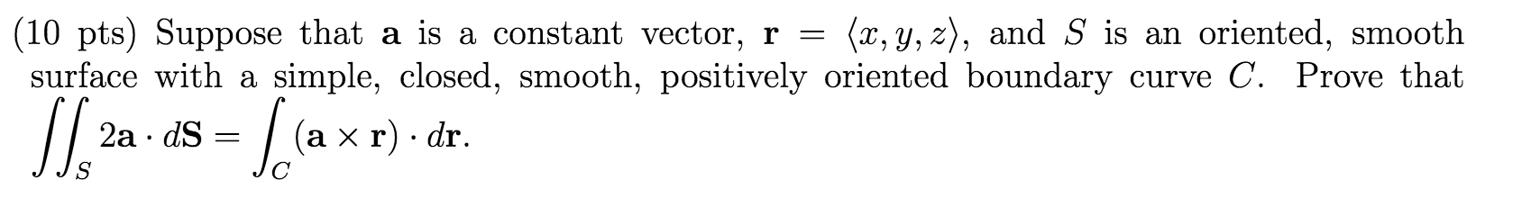 Solved Suppose that a is a constant vector, r = | Chegg.com