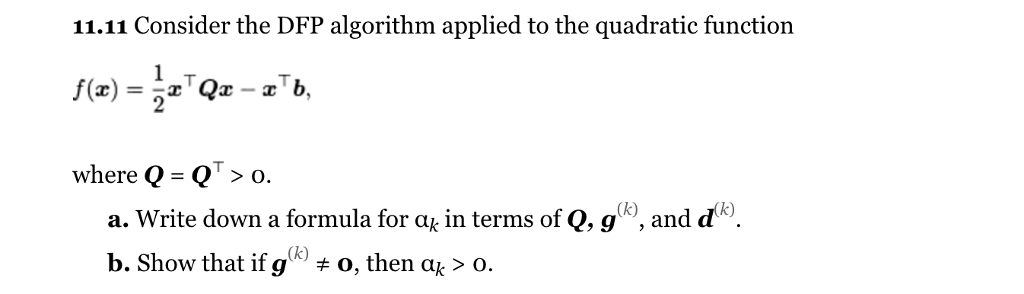 Solved Consider the DFP algorithm applied to the quadratic | Chegg.com