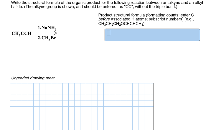 Solved: Write The Structural Formula Of The Organic Produc... | Chegg.com