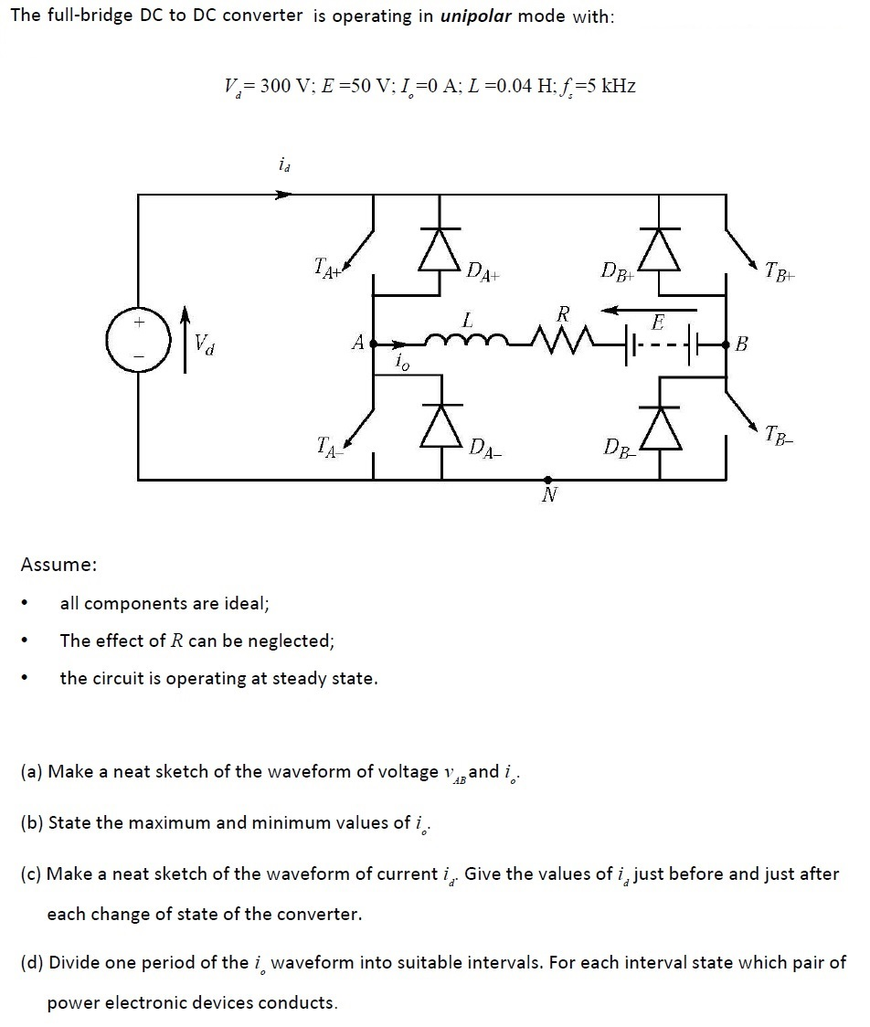 The full-bridge DC to DC converter is operating in | Chegg.com